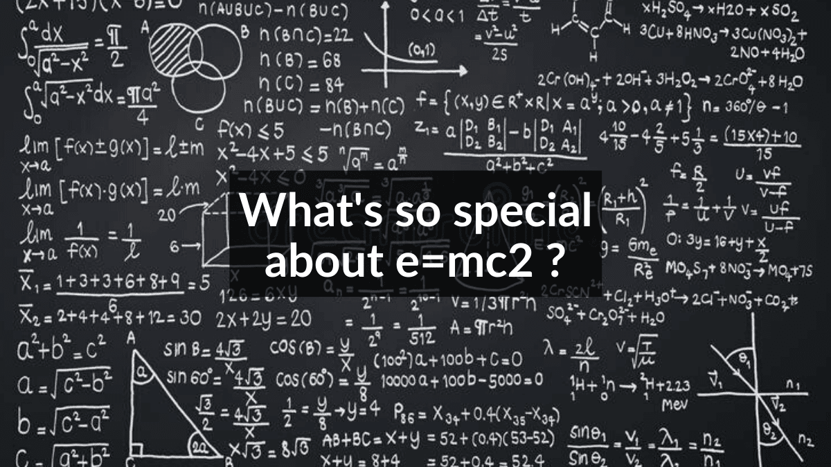 what is e=mc2 – Curiosity Unlocked