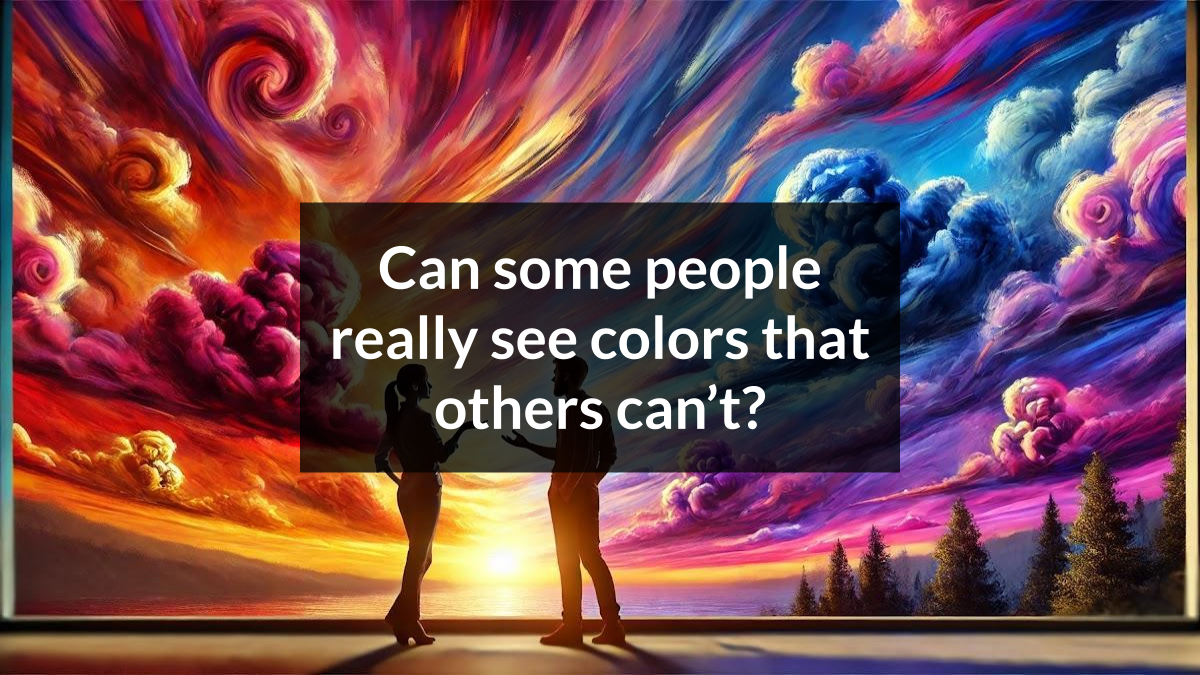 Can some people really see colors that others can’t? - Curiosity Unlocked