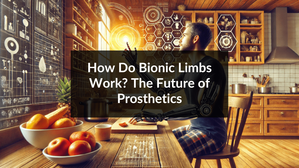How Do Bionic Limbs Work? The Future of Prosthetics - Curiosity Unlocked